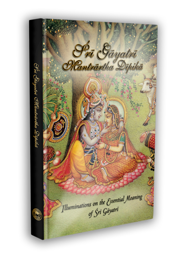 In Defence of Śrī Gāyatrī Mantrārtha Dīpikā - Rupanuga Bhajan Ashram
